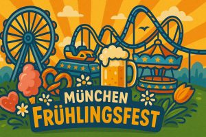 München Frühlingsfest 2026 – Küstenkirmes